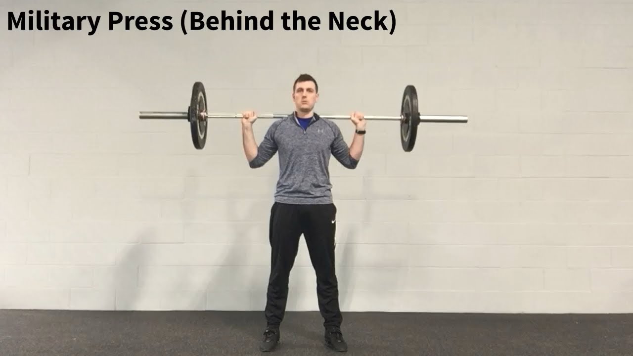 Military Press (Behind the Neck) - YouTube