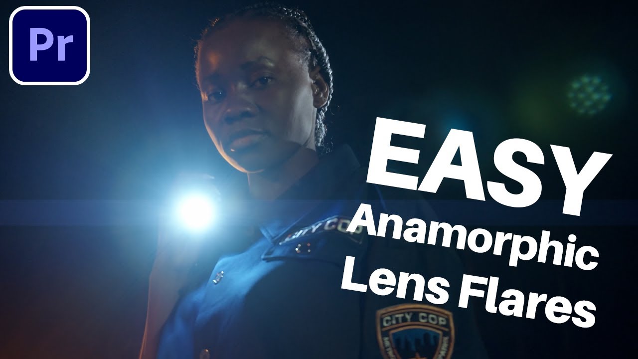 Secret for Anamorphic Lens Flares in PREMIERE PRO! - YouTube