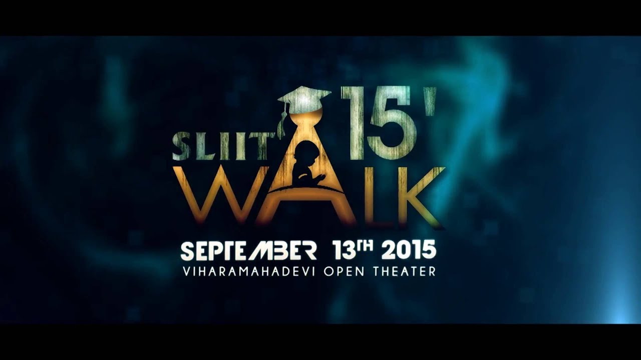 SLIIT WALK '15 LOGO ANIMATION - YouTube