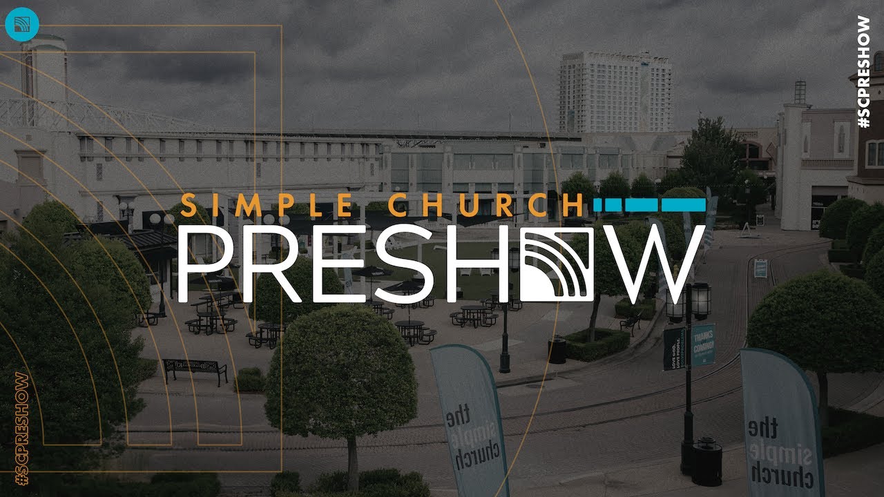 The Simple Church Preshow | 10-19-25 - YouTube