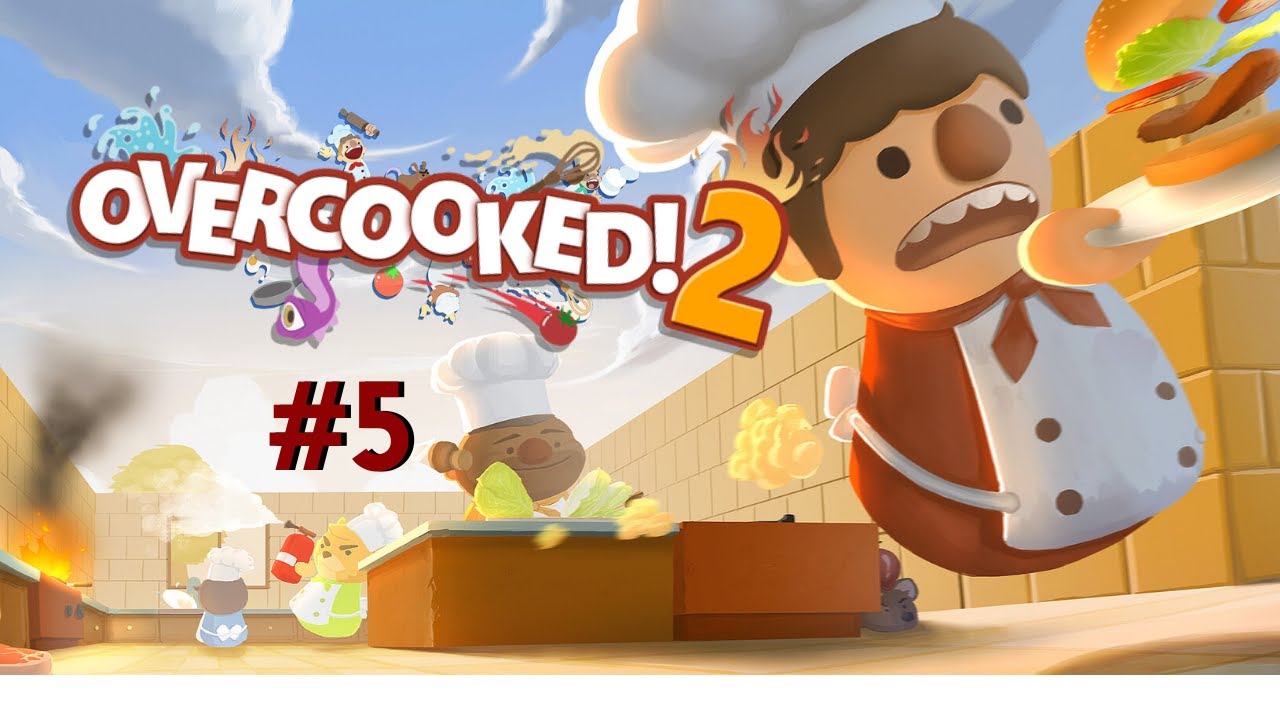 OVERCOOKED 2 - QUINTA PARTE DE GAMEPLAY (COOPERATIVO ONLINE) - YouTube