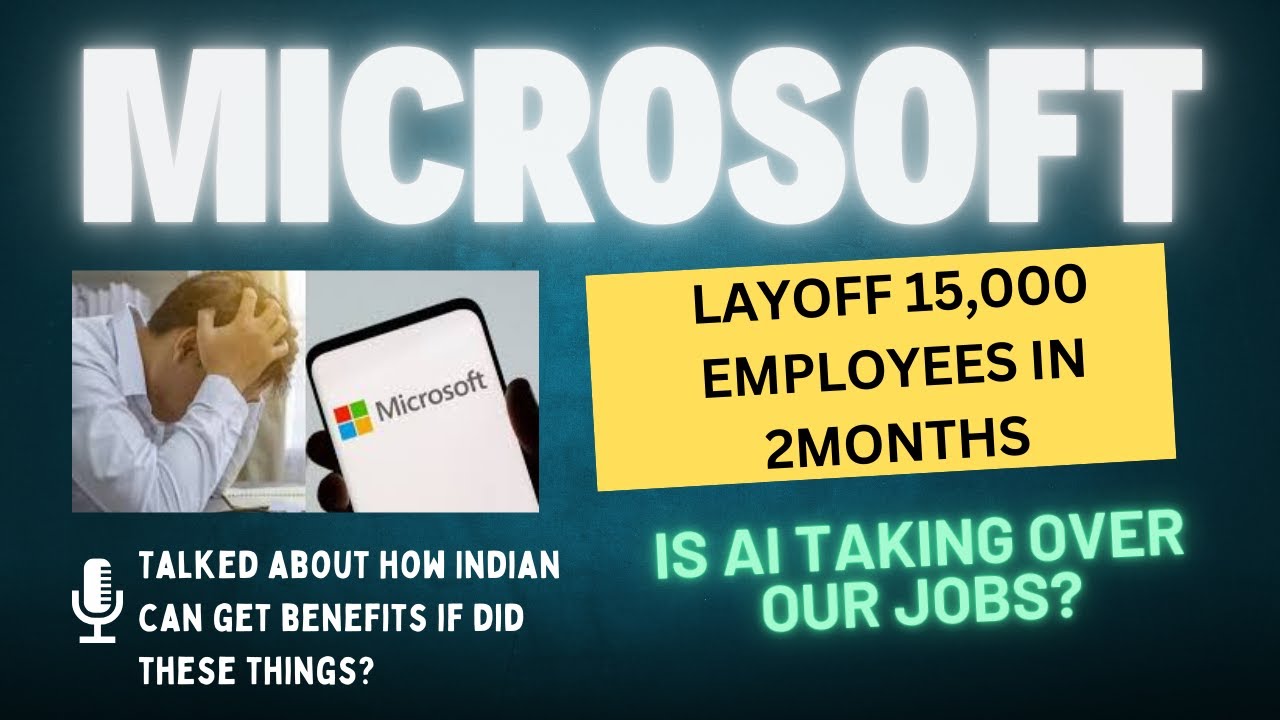Microsoft Fired 15,000 Employees! 😱 Is AI the Real Reason? | What India ...