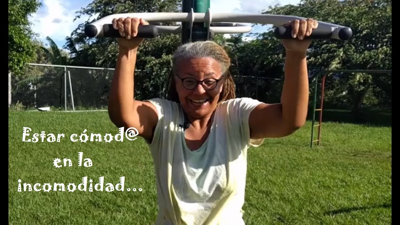 Estar cómod@ en la incomodidad - YouTube