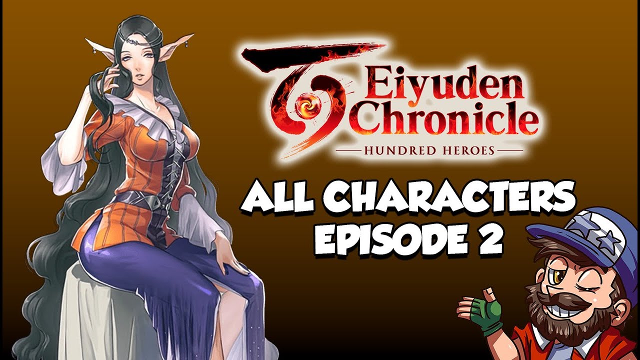 Unlock Every Hero in Eiyuden Chronicles: Hundred Heroes – Episode 2 ...