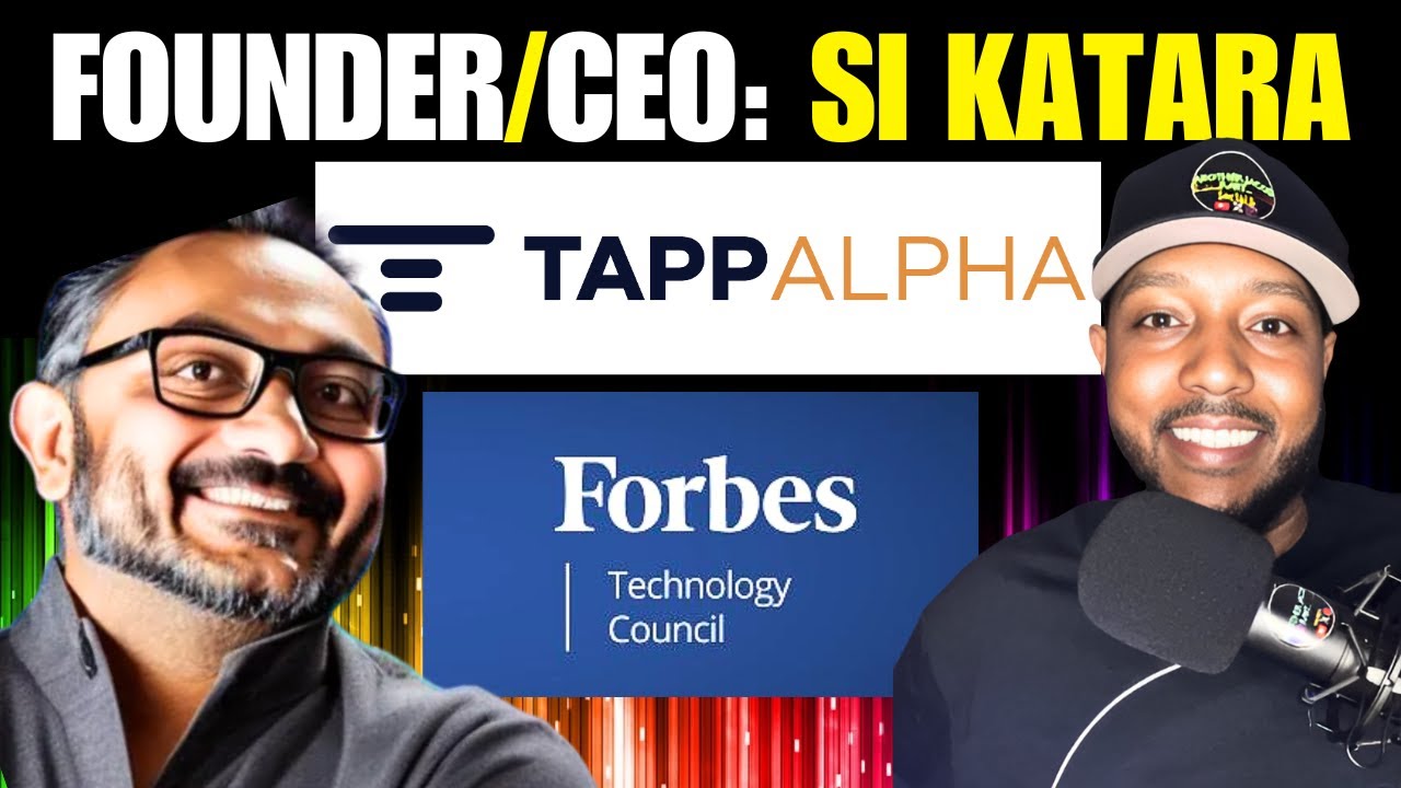EXCLUSIVE INTERVIEW w/Si Katara: TappAlpha's Genius Visionary: Future ...