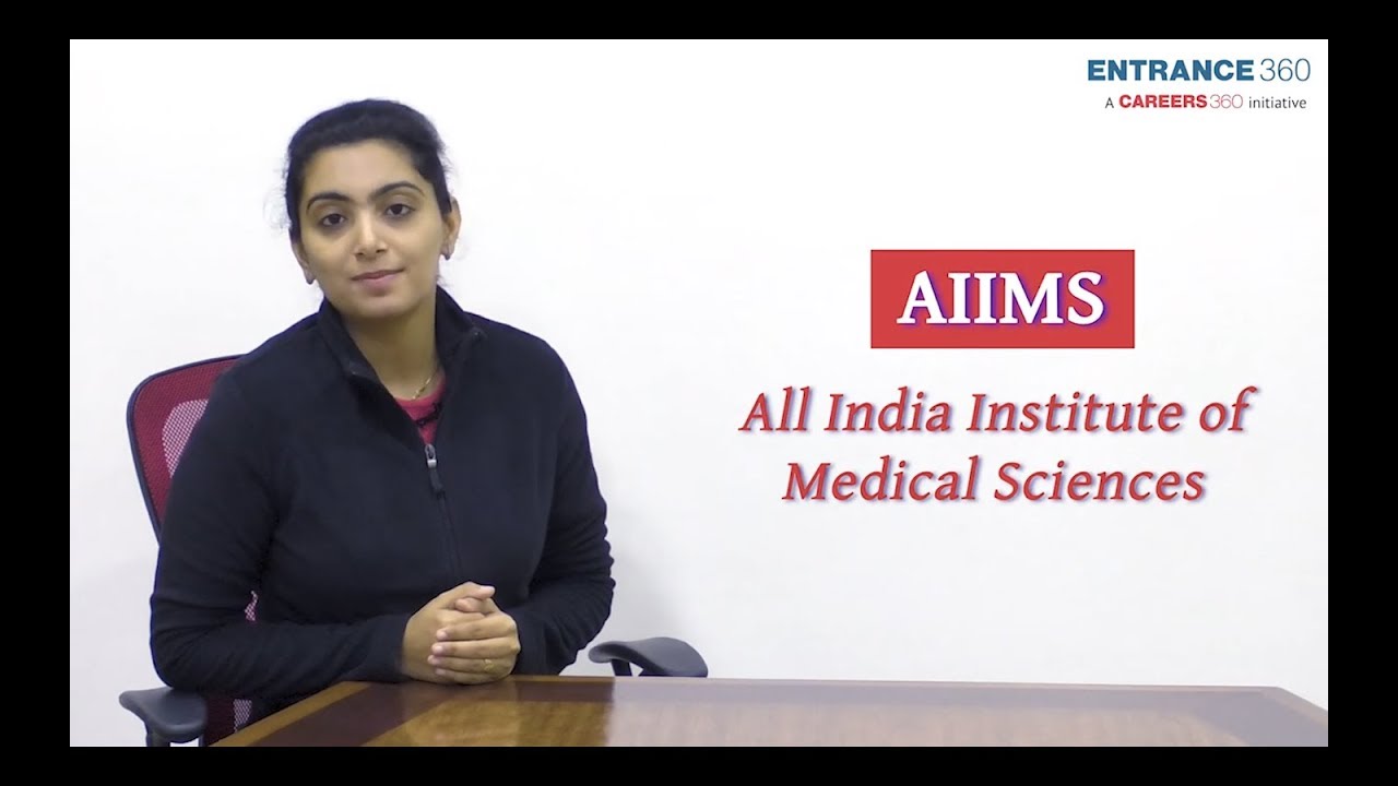 AIIMS MBBS Exam Pattern 2019 - Check Marking Scheme, Syllabus, Exam ...