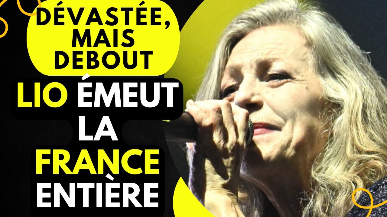 Lio remonte sur scène après la mort de son fils : un retour ...