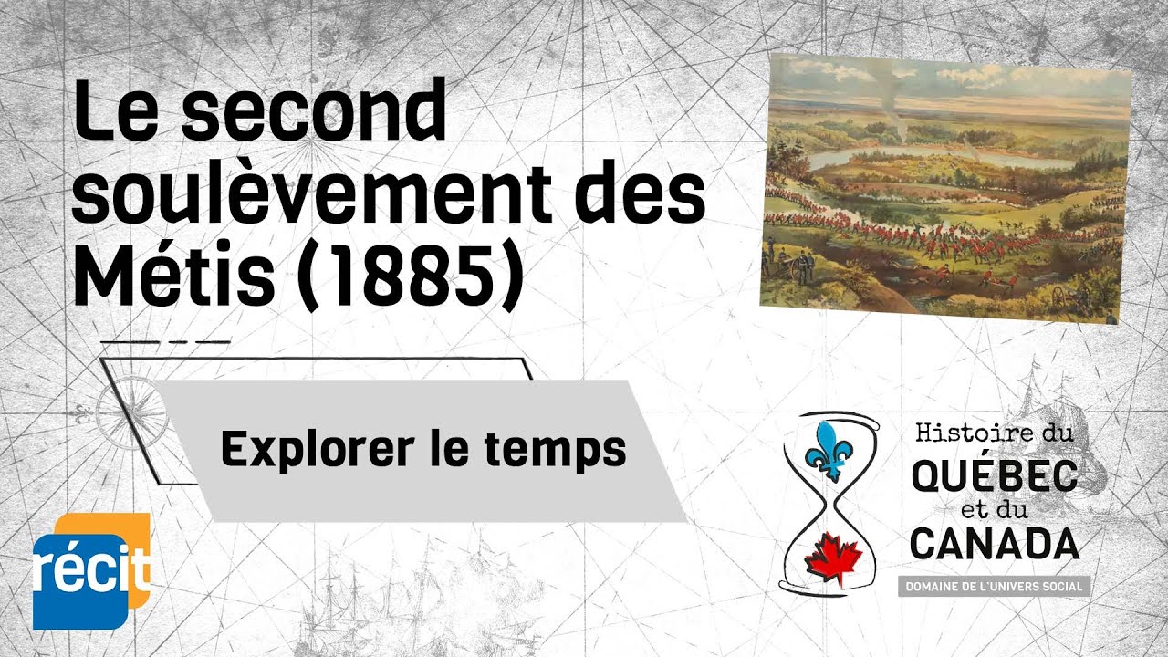 Le second soulèvement des Métis (1885) - YouTube