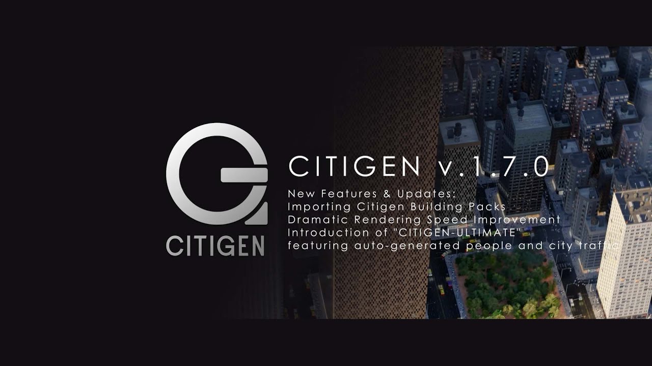 CITIGEN 1.7.0 Update: New Features & CITIGEN-ULTIMATE with Auto ...