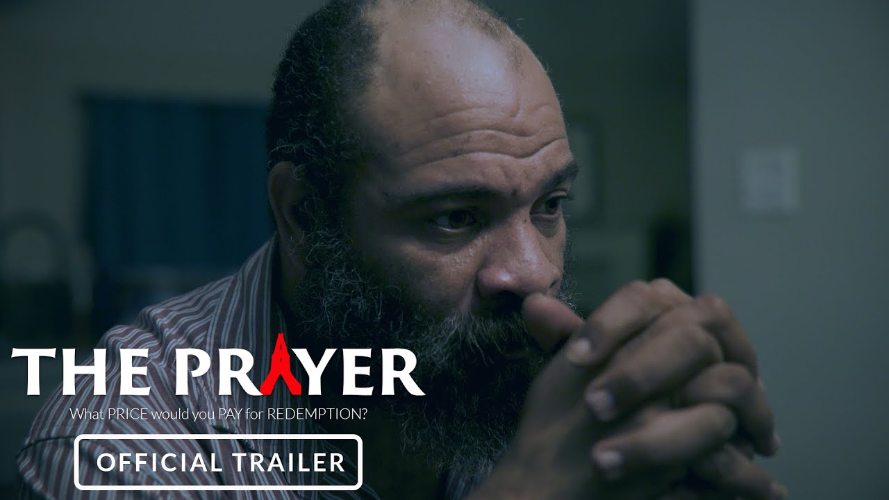 The Prayer - Official Trailer - YouTube