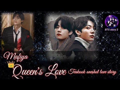 Mafiya Queen's Love ️/taekook mafiya oneshot ff story/#taekook / taekook oneshot love story ...
