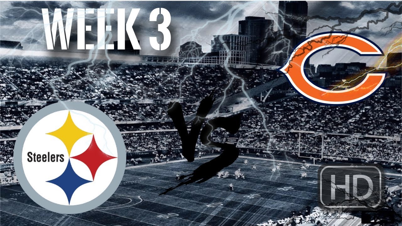 Its Game Day!!! || Pittsburgh Steelers Vs Chicago Bears || Week 3 Pump ...