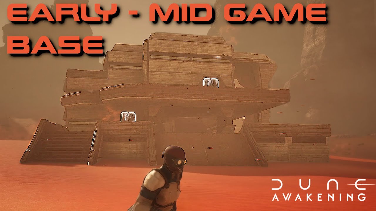 How to build the PERFECT early to mid game base in Dune: Awakening ...