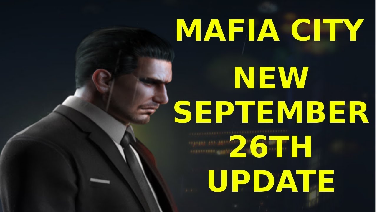 New September 26th Update - Mafia City - YouTube