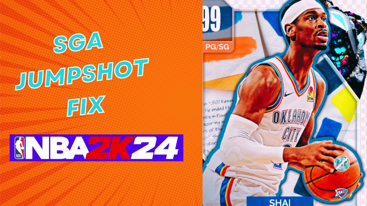 SGA Signature Styles And Jumpshot Fix NBA 2k24 - YouTube