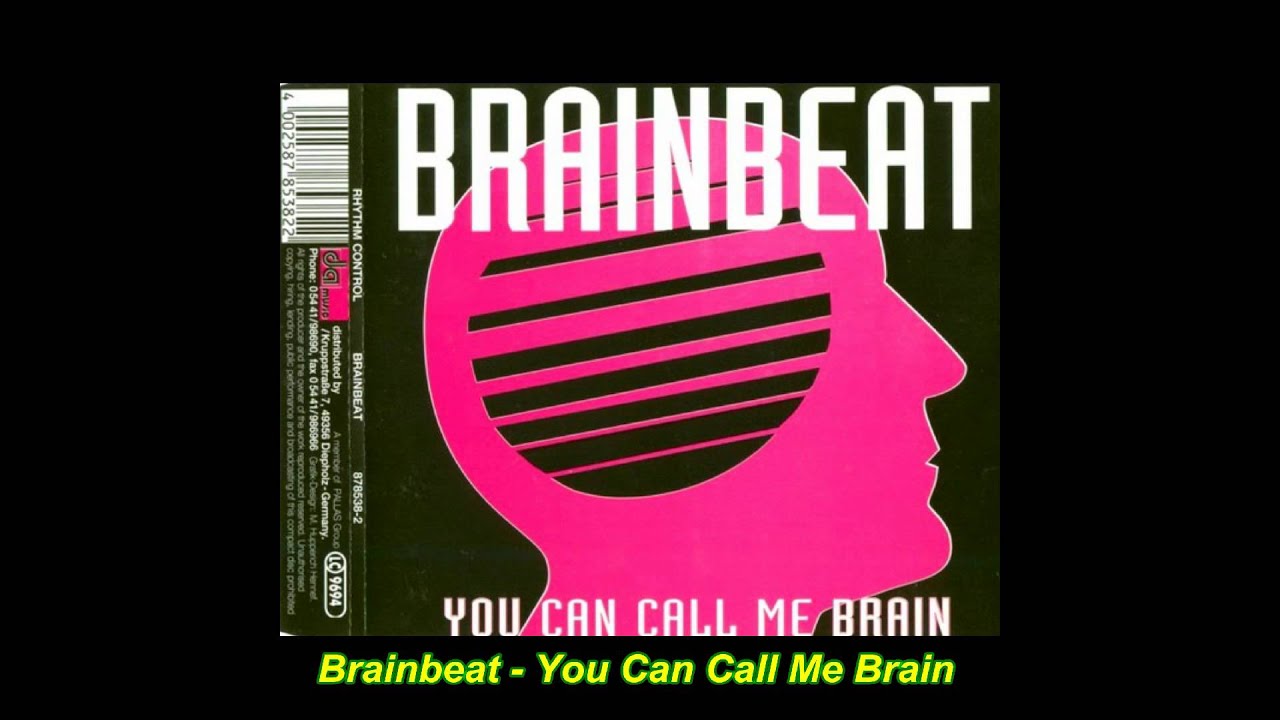 Brainbeat - You Can Call Me Brain (Brain Mix) - YouTube
