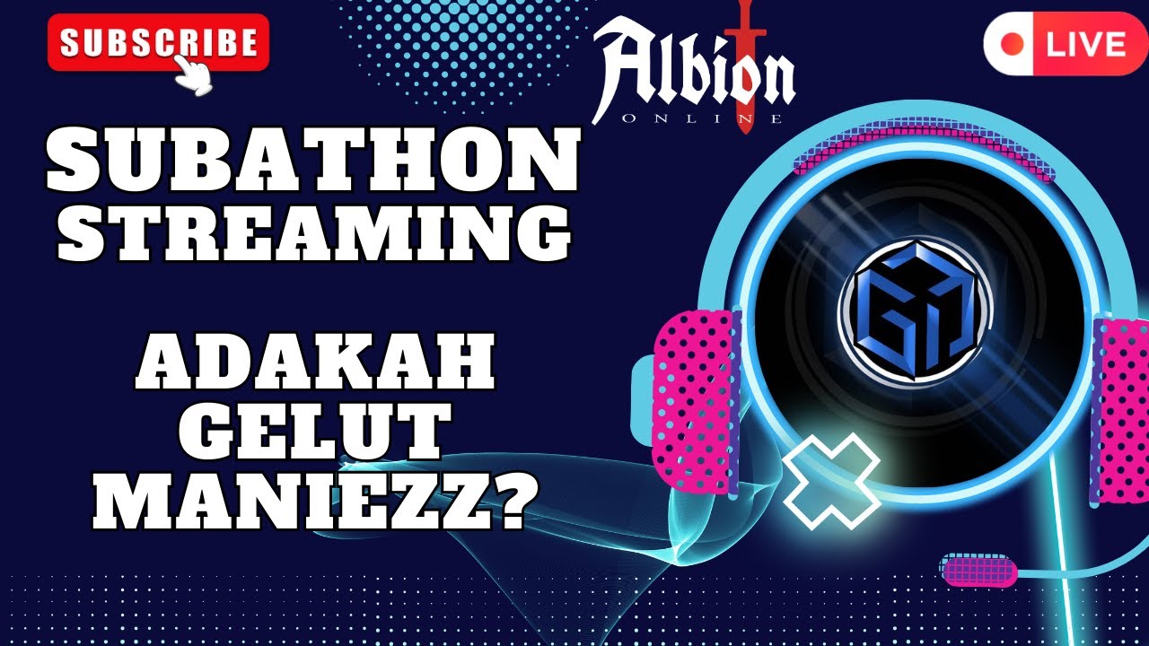 SUBATHON TIME ! ADAKAH GELUT HARI INI MANIEZ? #albiononline # ...