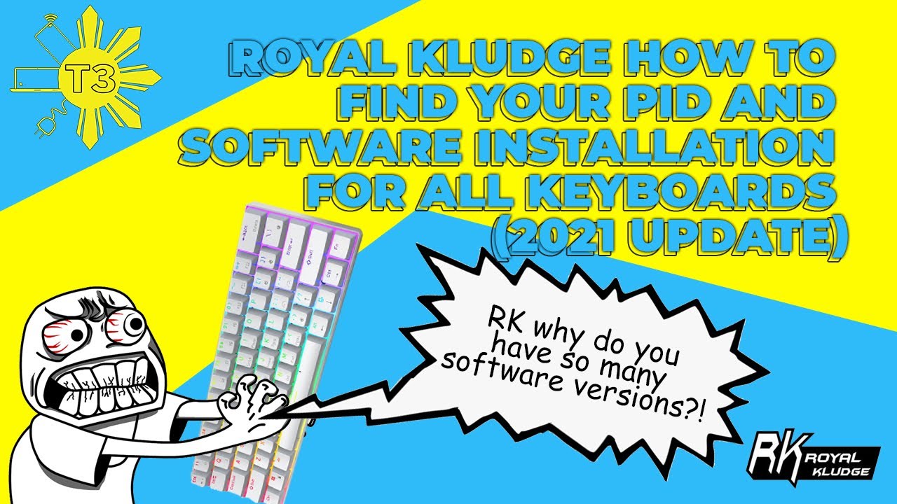 Royal Kludge how to find your PID and Software Installation for all ...