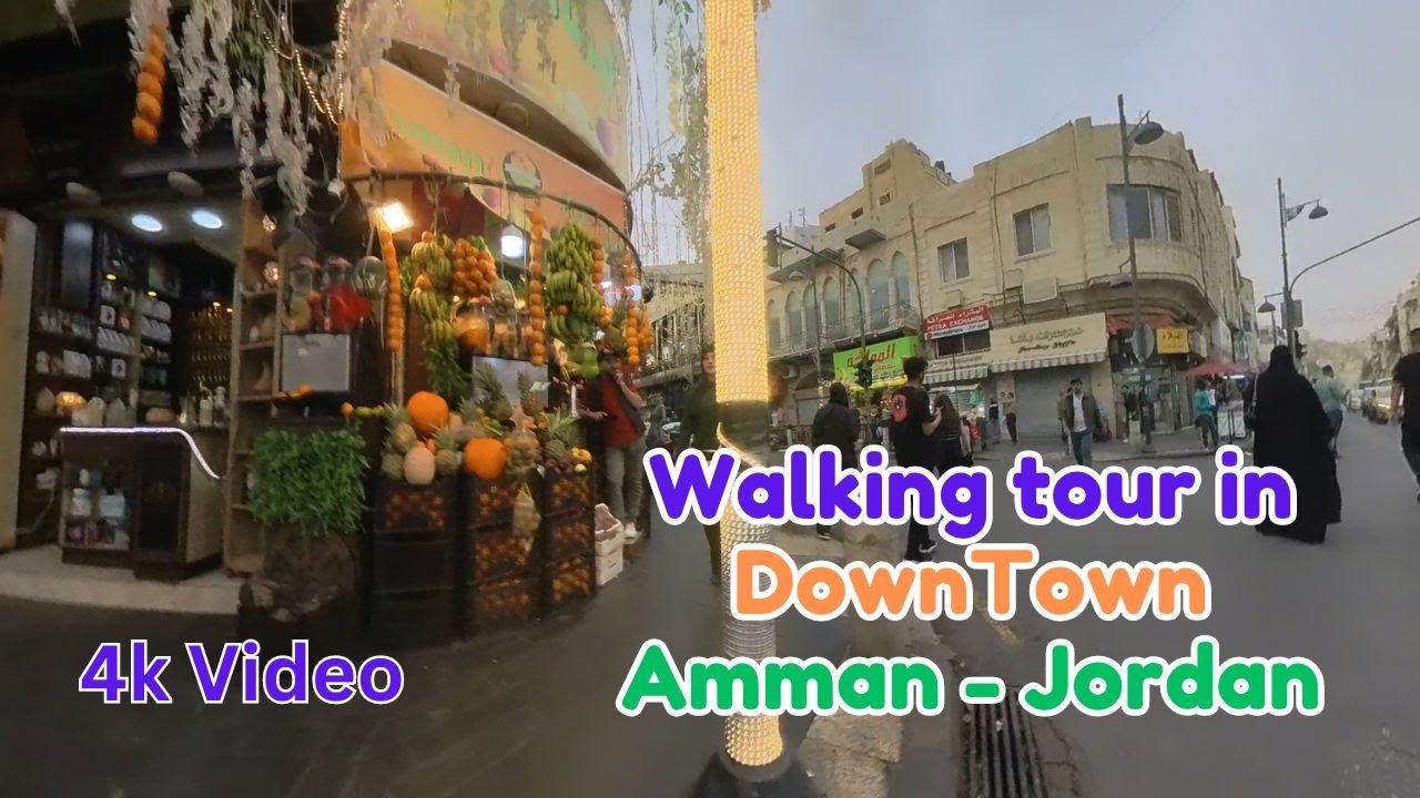 Amman Jordan | Walking Tour in Downtown Amman Jordan | 1 | - YouTube