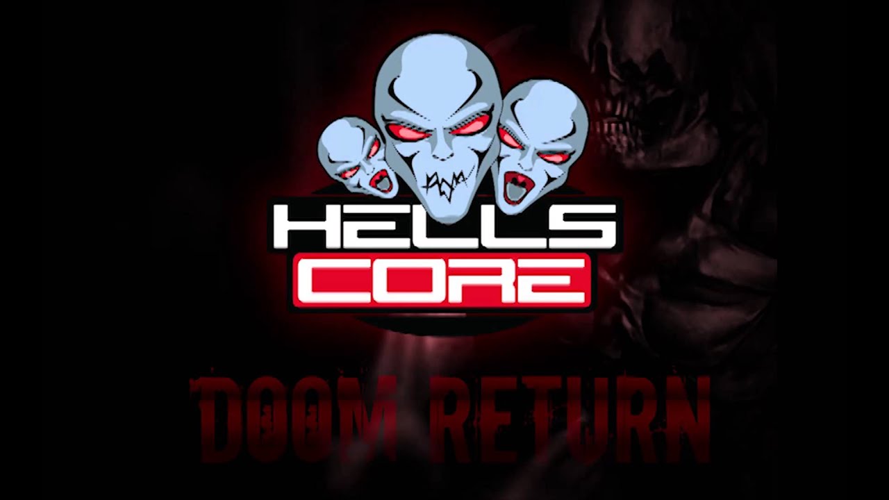 HellsCore - Doom return - YouTube