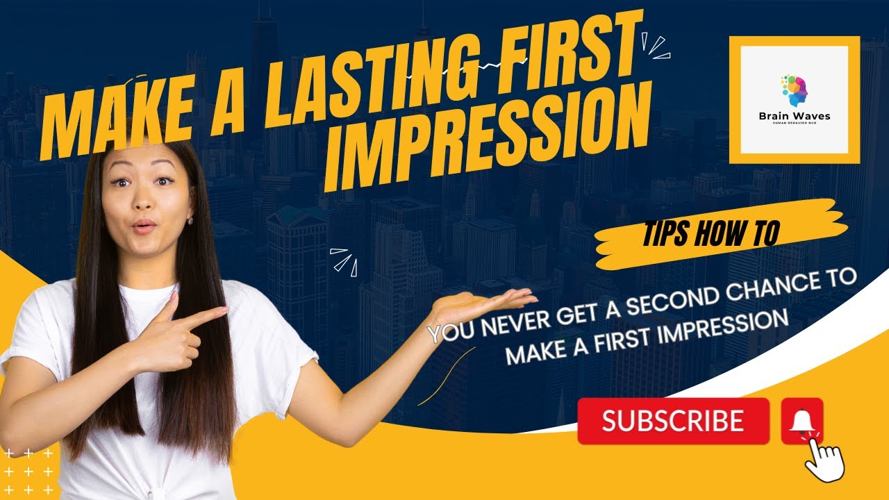 Tips how to make a lasting first impression - YouTube