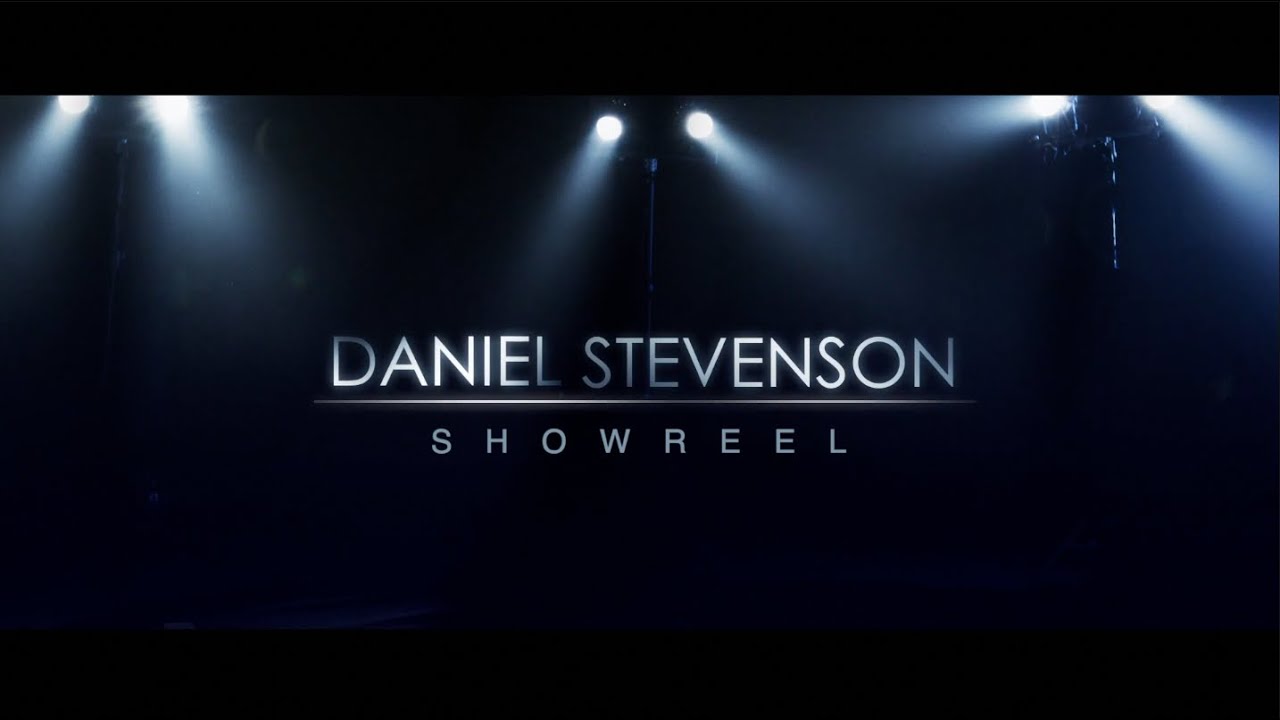 DANIEL STEVENSON SHOWREEL - YouTube