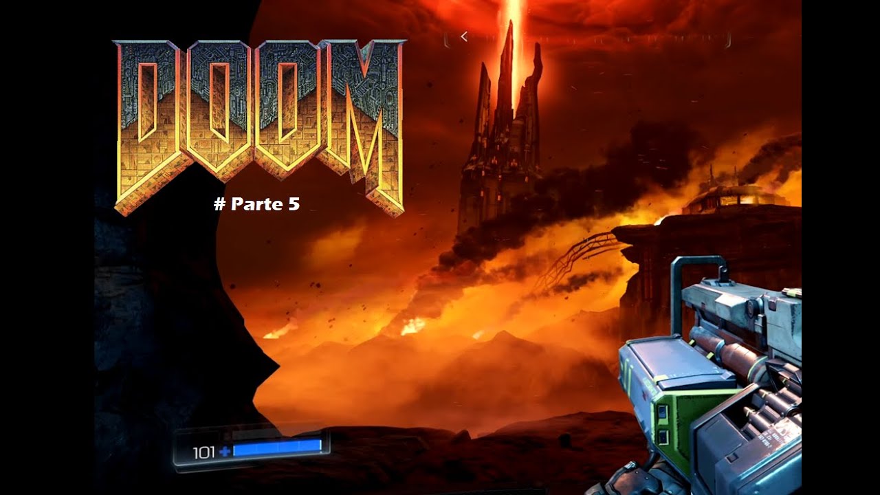 Doom 2016 Gameplay # Parte 5 "Asalto a la UAC" - YouTube