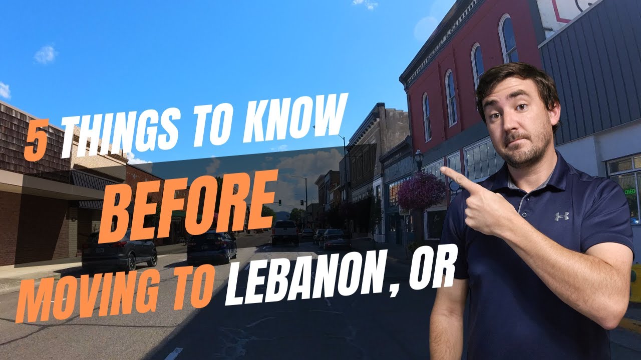 5 THINGS TO KNOW BEFORE MOVING TO LEBANON, OREGON | Living in Lebanon ...