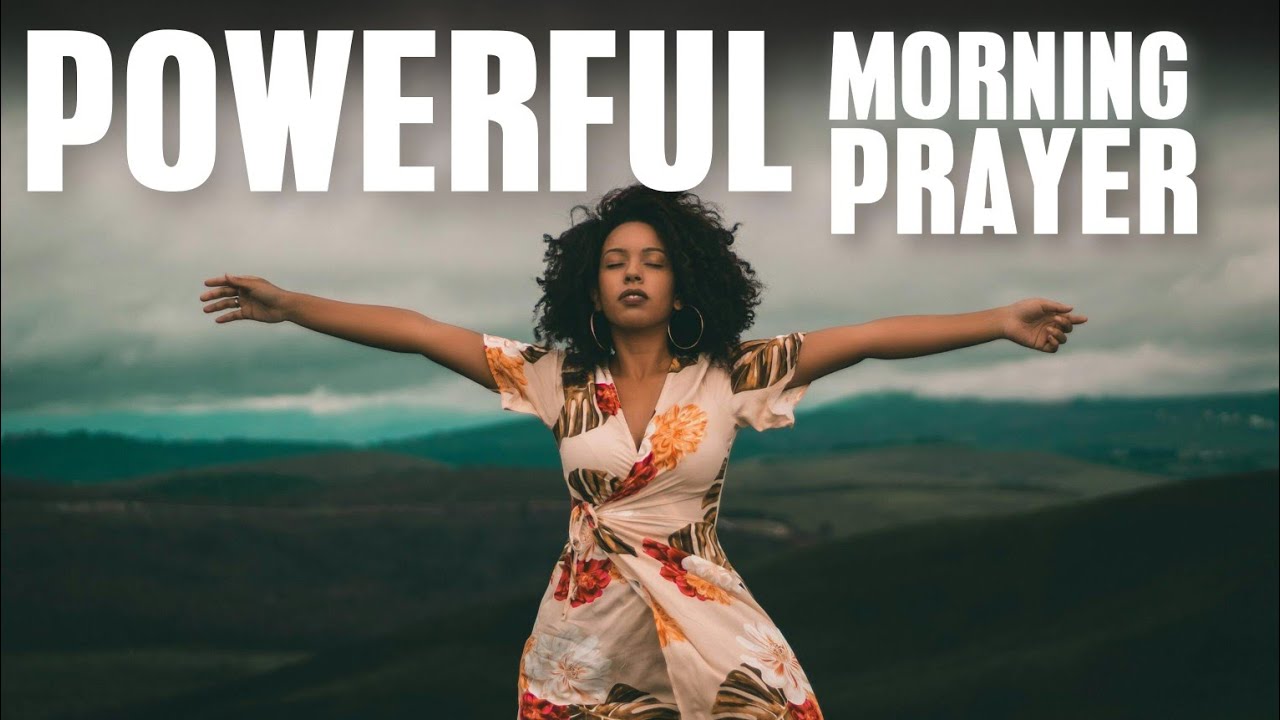 Powerful Christian Morning Prayer for Blessing Your Day | PSALM 23 ...