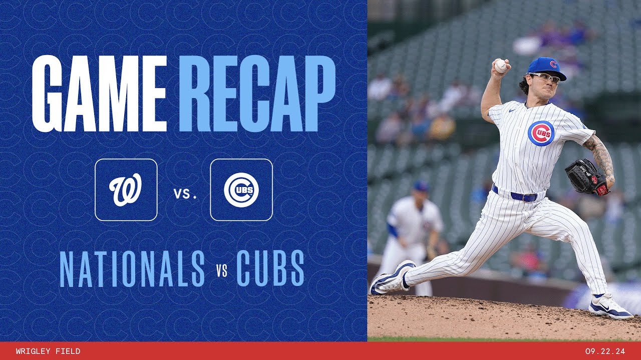 Game Highlights: Cubs blank the Nationals! | 9/22/24 - YouTube