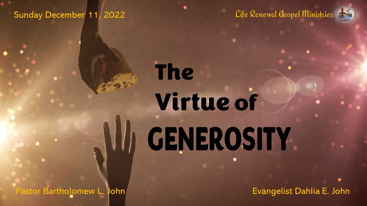 The Virtue of Generosity - YouTube