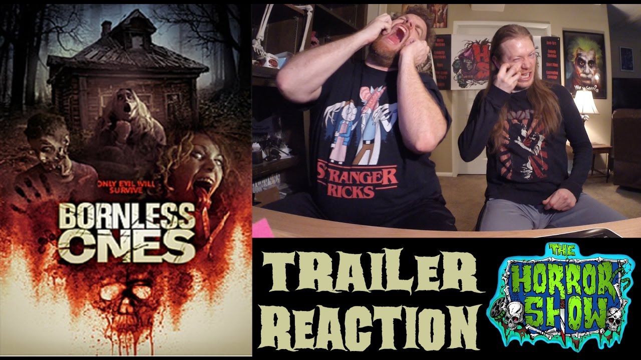 "Bornless Ones" 2017 Trailer Reaction - The Horror Show - YouTube