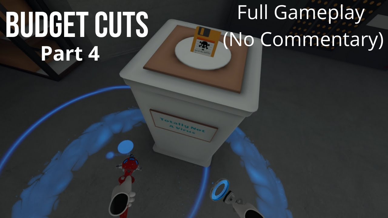 Budget Cuts Full Gameplay (No Commentary) - Part 4 - YouTube