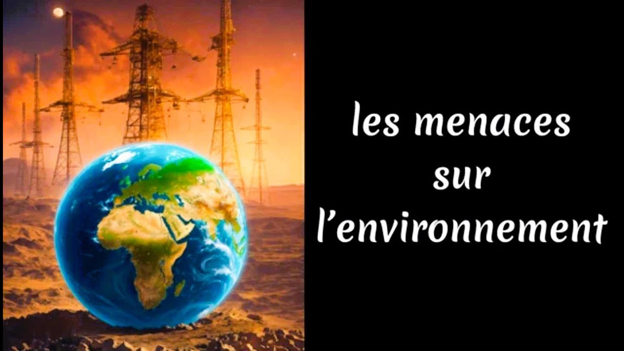 4AM les menaces sur l’environnement ما يهدد البيئة - YouTube