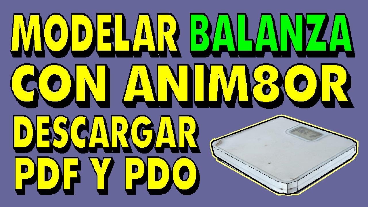 Modelar balanza con ANIM8OR y descargar PDF y PDO Fee PAPERCRAFT ...