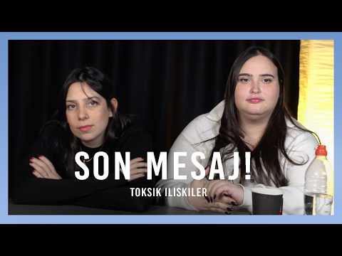AYRILIK MESAJLARINA TEPKİ! - Toksik İlişkiler