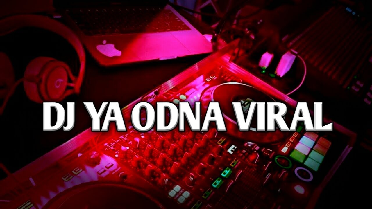 DJ YA ODNA VIRAL // DJ FULL BASS - YouTube