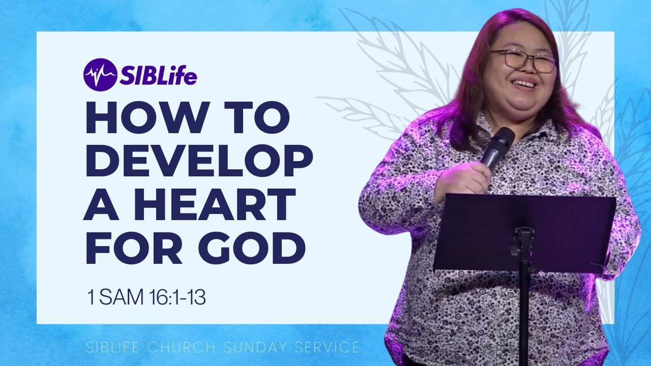 How To Develop A Heart For God (1 Samuel 16:1-13) | Pr Veronica ...