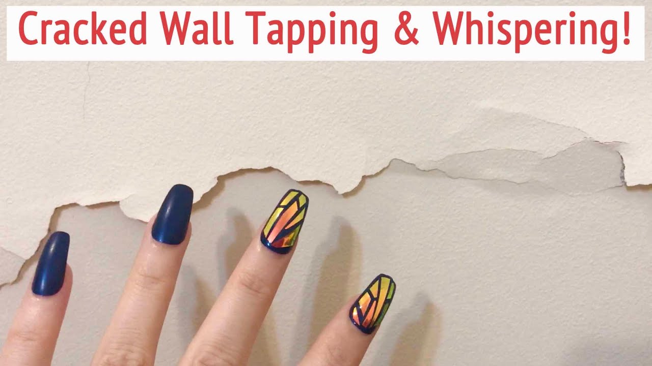 ASMR * Cracked Wall Tapping! * Fast Tapping & Scratching * Whispering ...