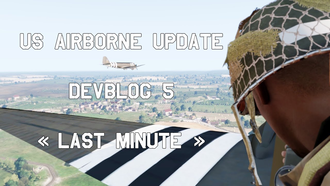 IFA3 - Airborne Update - Devblog #5 - "Last Minute" - YouTube
