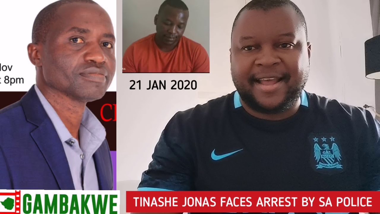 Tinashe Jonas, Benjamin Mugwagwa Arrest by South African Police ...
