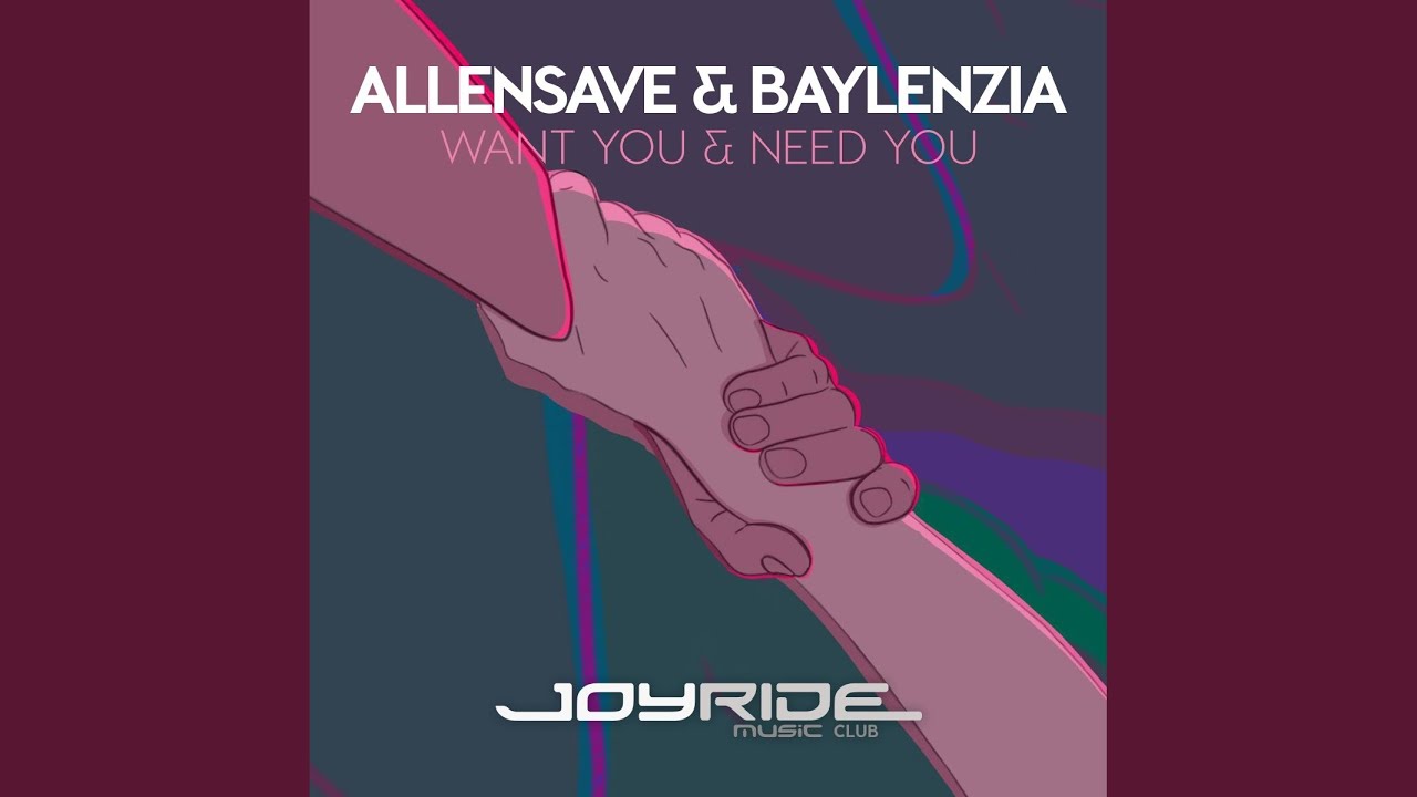 Want You & Need You - YouTube