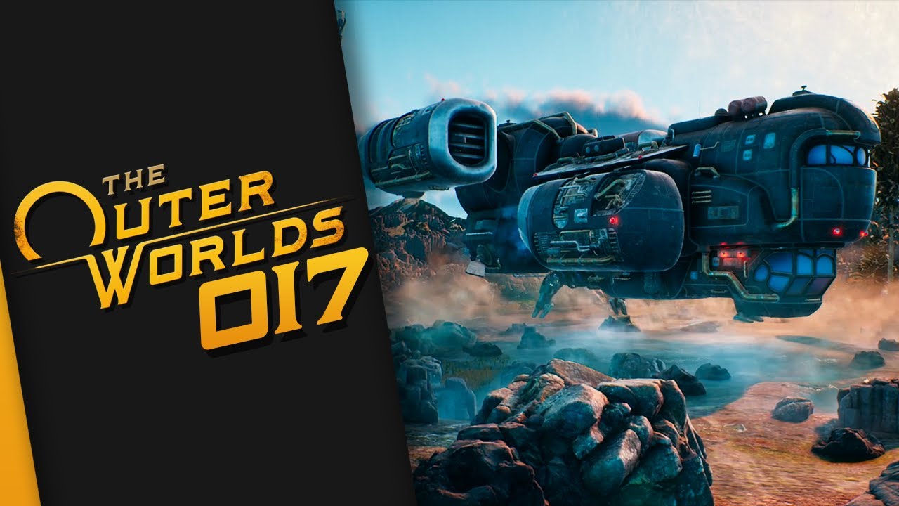The Outer Worlds #017 Adieu Emerald Vale - YouTube