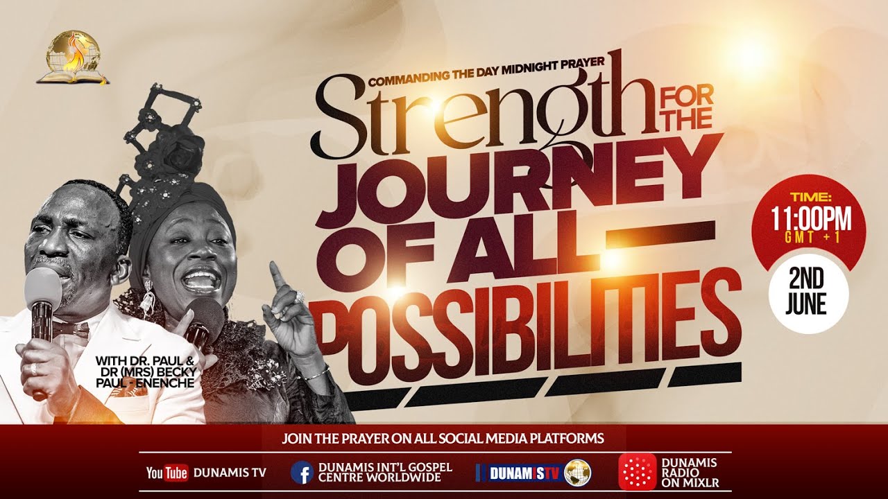 MID-NIGHT PRAYER- COMMANDING THE DAY-STRENGTH FOR THE JOURNEY OF ALL ...