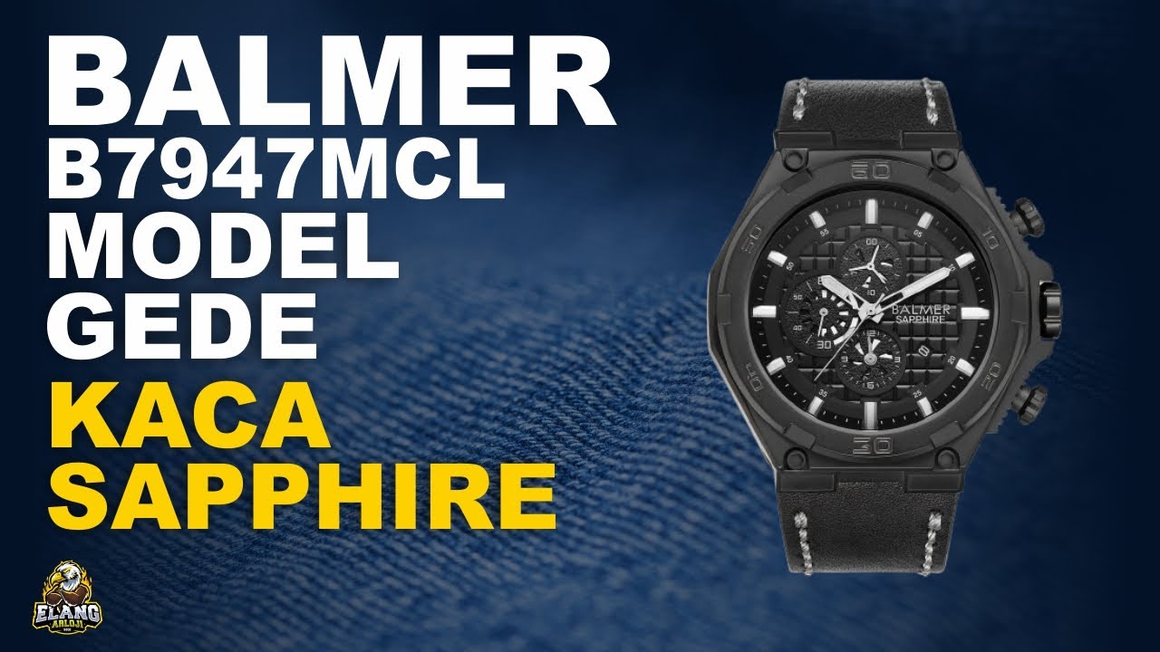 BALMER B7947MCL : JAM TANGAN BALMER MODEL GEDE KACA SAPPHIRE TERBARU ...