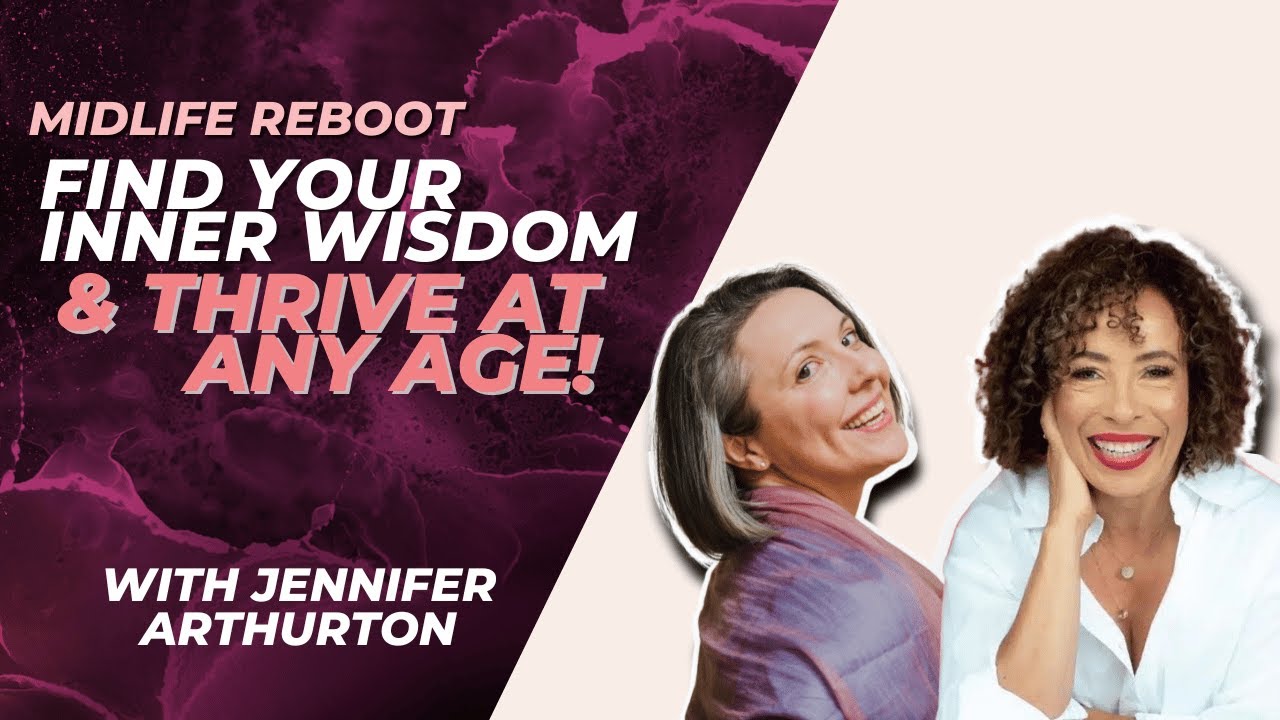 Old Chicks Know Sh*t with Jennifer Arthurton (Becoming More Me ...