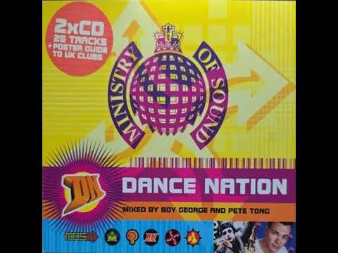 Ministry Of Sound - Dance Nation (1996) - Mixed by Boy George & Pete Tong - Discs 1 & 2