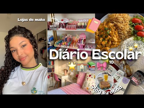 DIÁRIO ESCOLAR 10 ARRUME-SE comigo+mostrei minhas COMPRINHAS de make novas