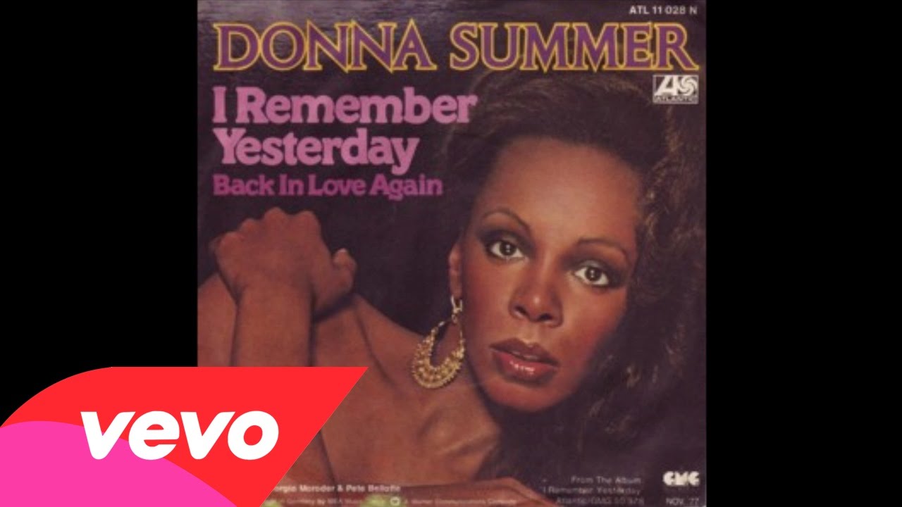 Donna Summer - I Remember Yesterday (Audio) - YouTube