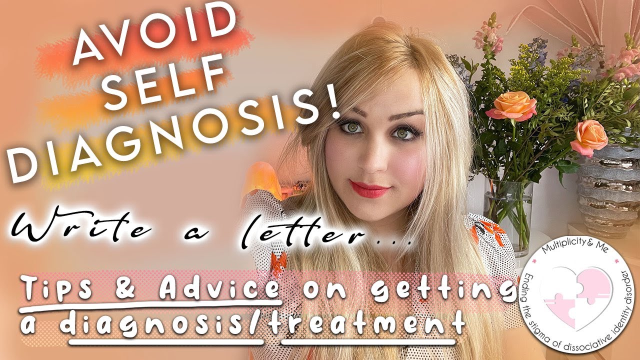 How to get a DID Diagnosis?│Advice & Experiences on Assessment ...